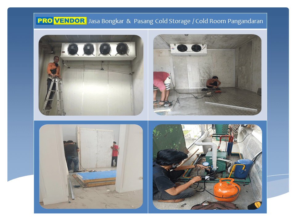 Jasa Bongkar Pasang Cold Storage Pangandaran